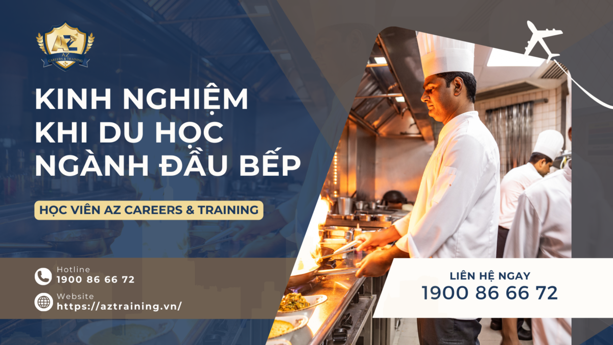 Kinh nghiệm khi du học ngành đầu bếp