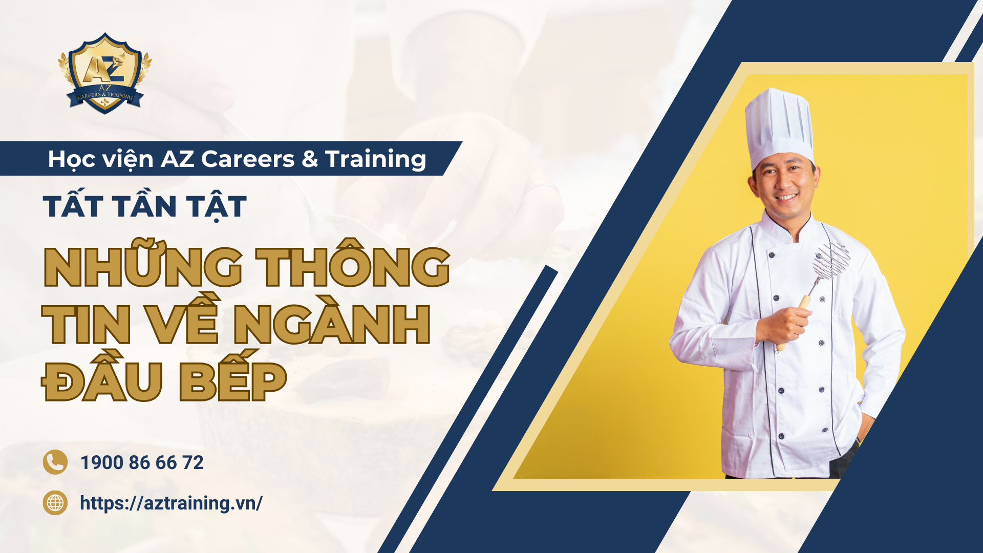 Tất tần tật những thông tin về ngành đầu bếp